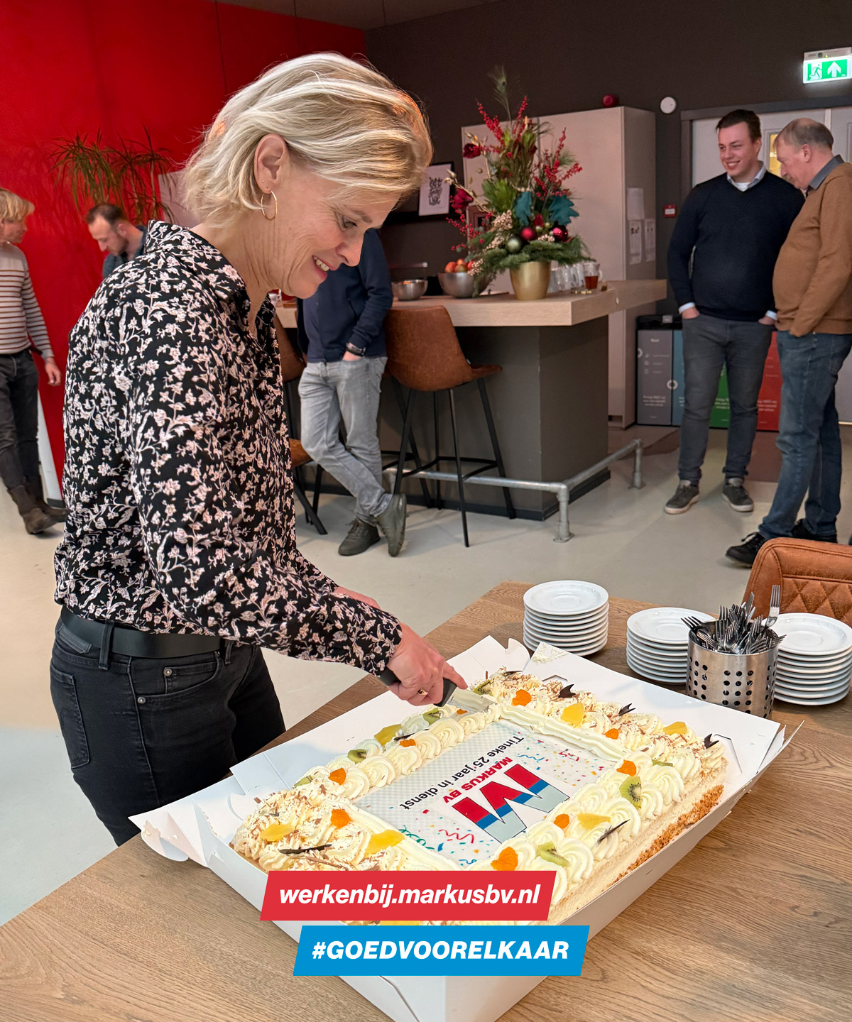 25 jaar Tineke bij Markus! – MarkusBV